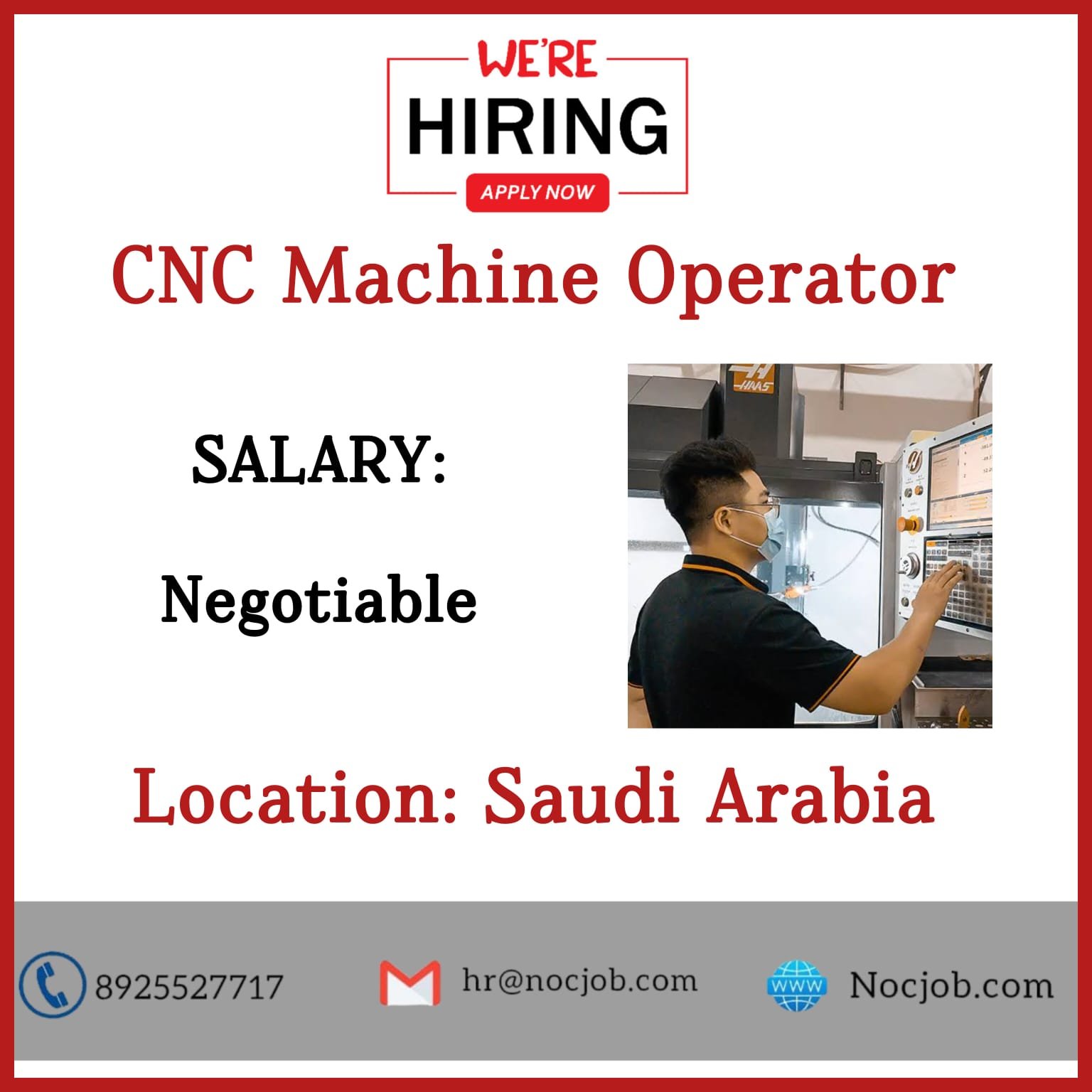 CNC MACHINE OPERATOR - National & Overseas Consultancy